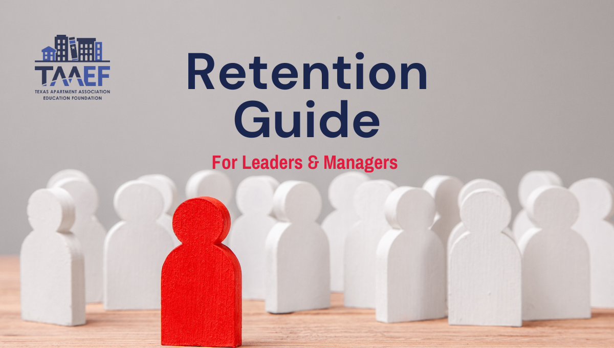 Retention Guide for Leaders & Managers | Texas Apartment Association